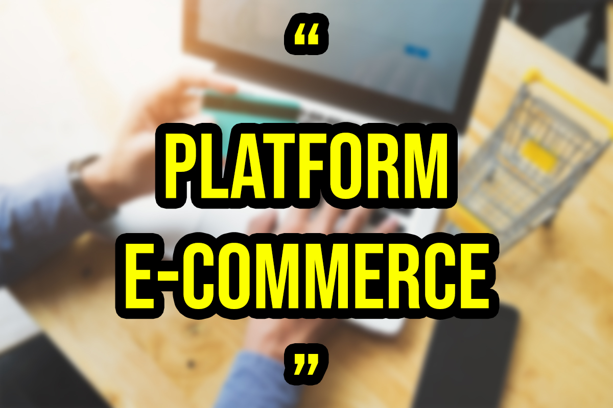 Platform E-Commerce - Terrestrial